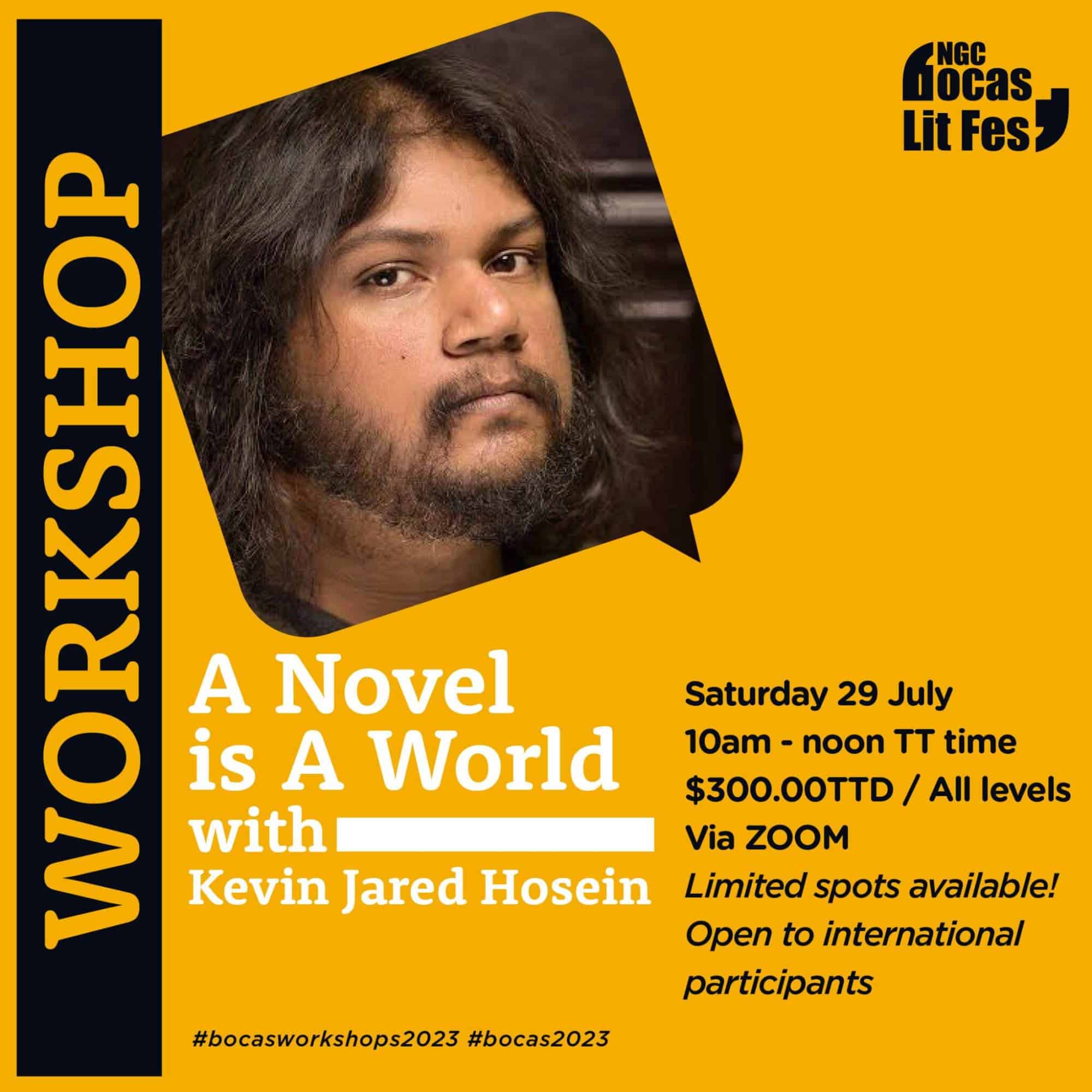 Sign up for author Kevin Jared Hosein's fiction-writing workshop ...